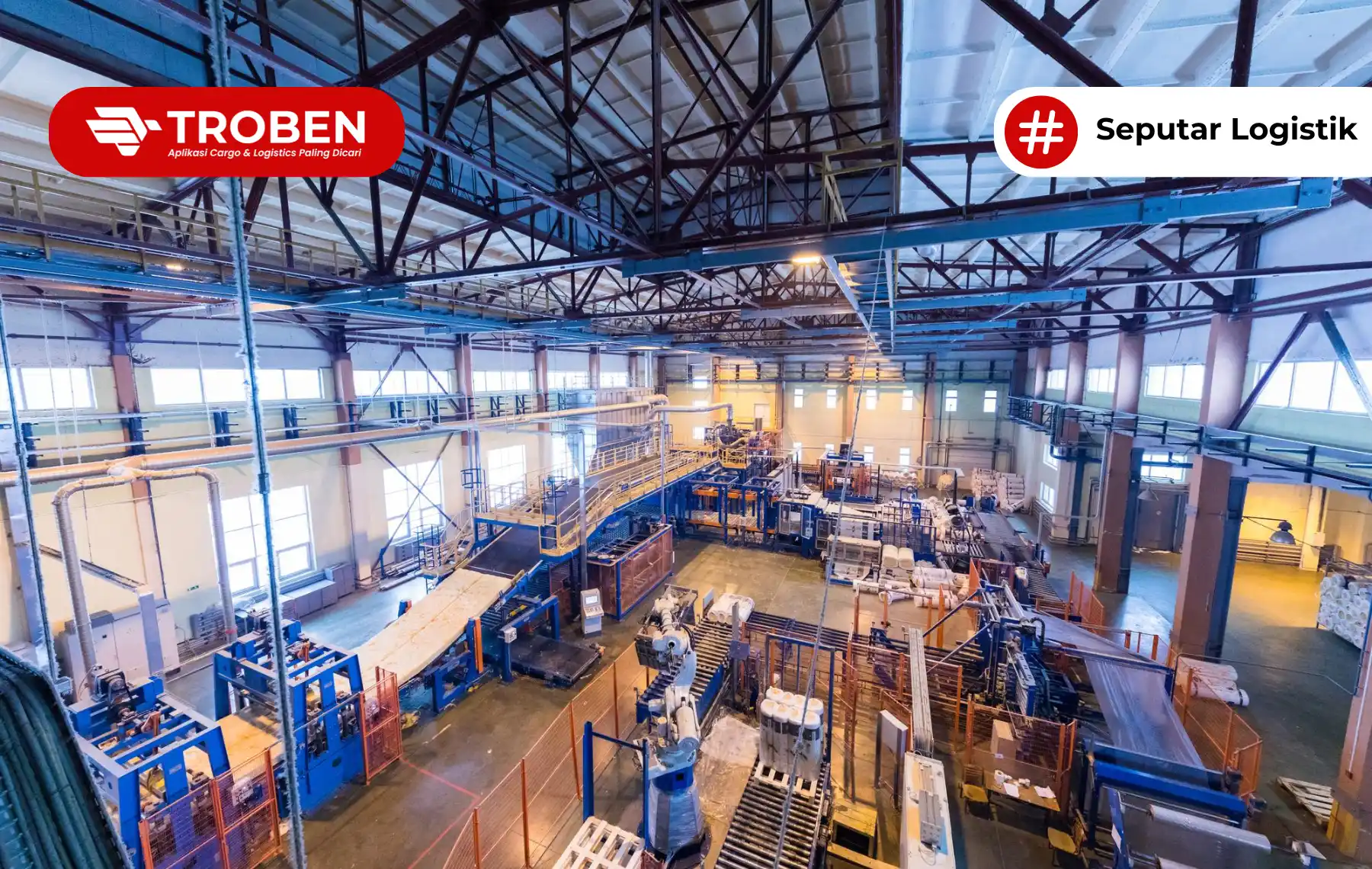 Industri Manufaktur Adalah: Pengertian, Jenis, dan Tantangan